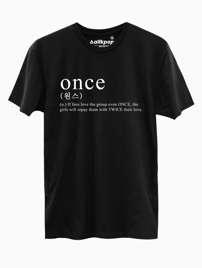 ONCE Definition Tee – allkpop THE SHOP